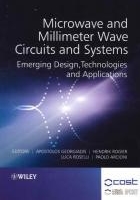 Microwave and Milimeter Wave Circuits and Systems. Emerging Design ...