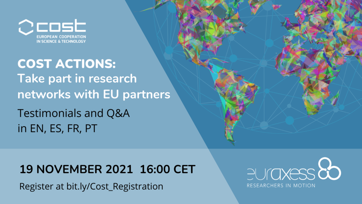 COST Actions - Take part in research networks with European partners - COST